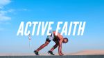 WHEN FAITH IS REAL IT’S ACTIVE! | Daily Manna (Coffee with Jesus)